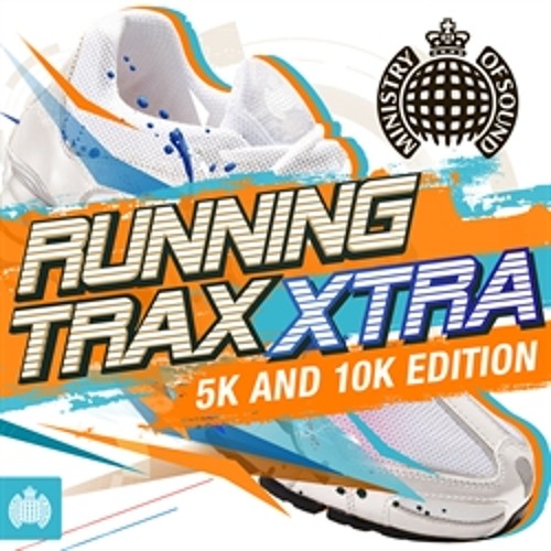 Stream TX4 [Running Trax Xtra 5k 10k Edition by Ministry of Sound ...