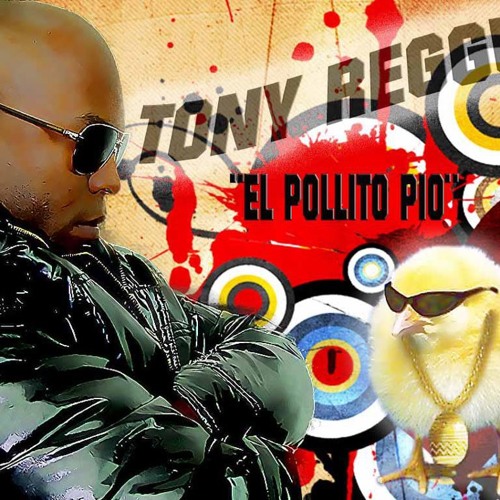 Stream Tony Reggue El Pollito Pio Remix (((Dj Elvis))) San Fernando ...