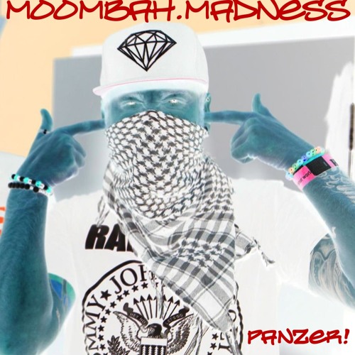 Stream PANZER! Presents: " MOOMBAH.MADNESS " (LIVE MIX) by |I PANZER I ...