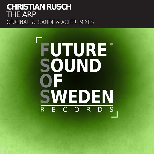 Stream Christian Rusch - The Arp (Sande & Acler Remix) by FSOS Records ...