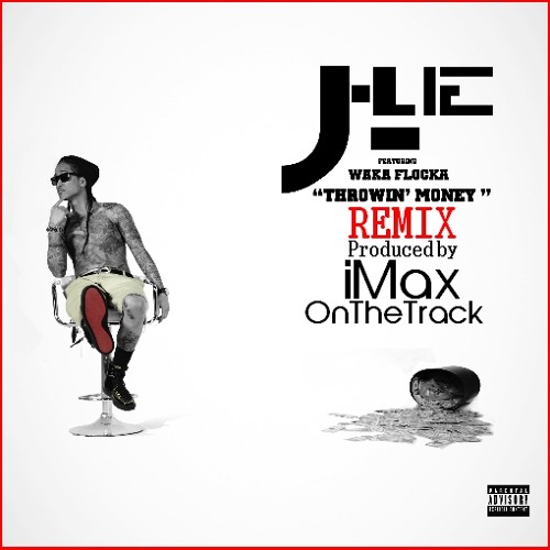 Stream J-Lie ft. Waka Flocka - Throwin Money (iMax On The Track Remix ...