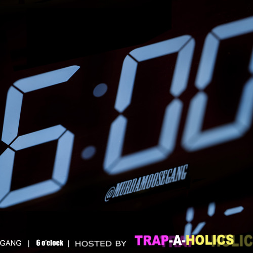 Stream 6 o clock - Moose Gang by Murda MooseGang | Listen online for ...