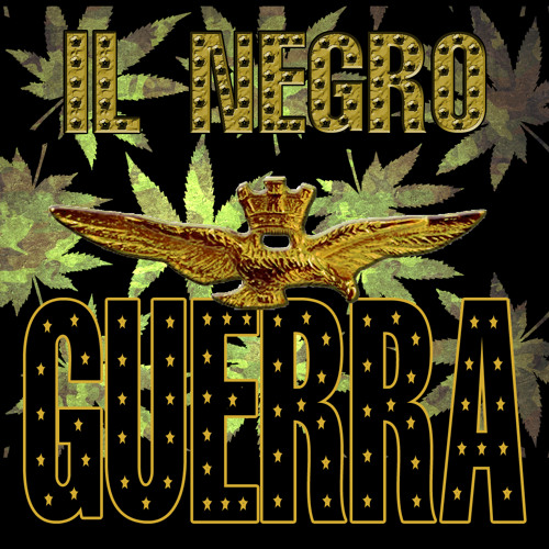 Stream IL NEGRO - GUERRA (prod. FISHEYE) by IL NEGRO | Listen online ...