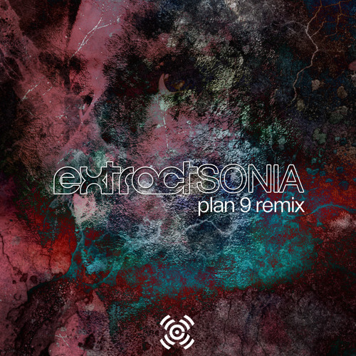 Stream Extract "Sonia" Plan 9 Remix by Thomas Emmi | Listen online for ...