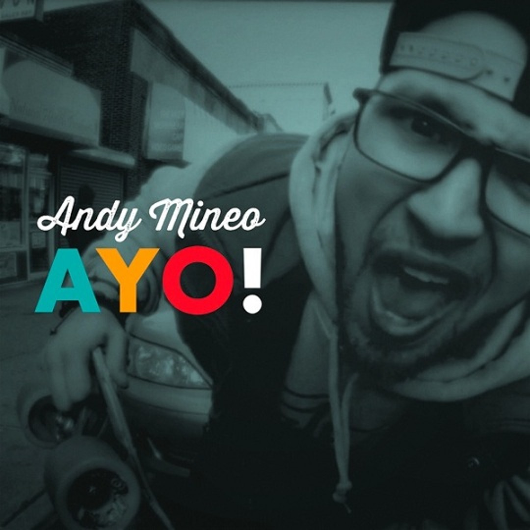 Stream Andy Mineo - Ayo! by Rapzilla | Listen online for free on SoundCloud