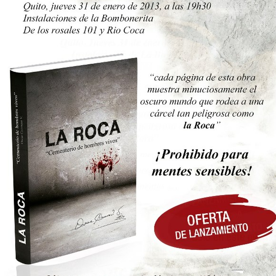 Stream Oscar Caranqui - Invitación Lanzamiento Libro La Roca by Oscar ...