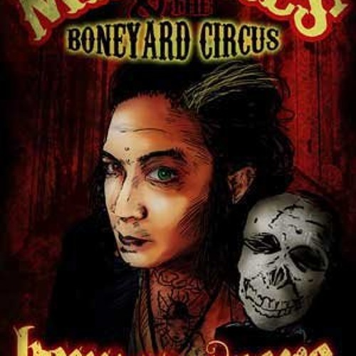 Stream Horror Scene - Mr.Bones and the Boneyard Circus by MrBones&TheBoneyardCircus | Listen ...