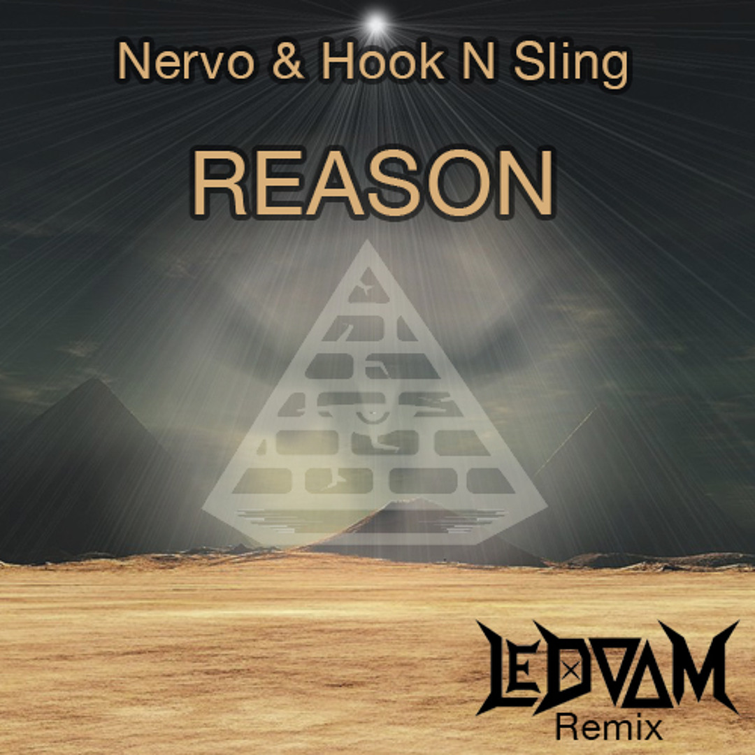 Stream Nervo & Hook N Sling - Reason (LeDoom Remix) by LeDoom | Listen ...