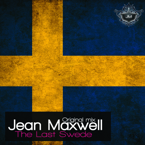 Stream Jean Maxwell - The Last Swede *PREVIEW* by I-Rony Sweden ...