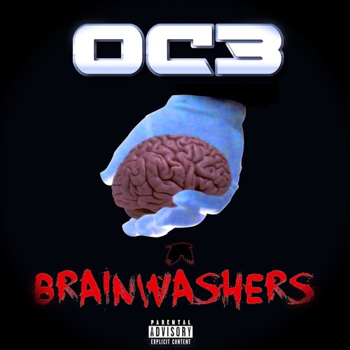 Stream Brainwashers by OC3 official | Listen online for free on SoundCloud
