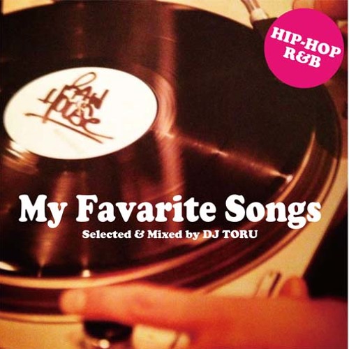 Stream My Favarite Songs [Mixed by DJ TORU] by Toru Yoshiizumi | Listen ...