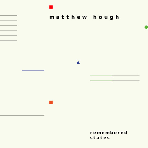 Stream Remembered States by Matthew Hough | Listen online for free on ...