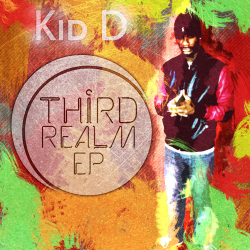 Stream Kid D - THIRD REALM EP (Out Now) by Kid D | Listen online for ...