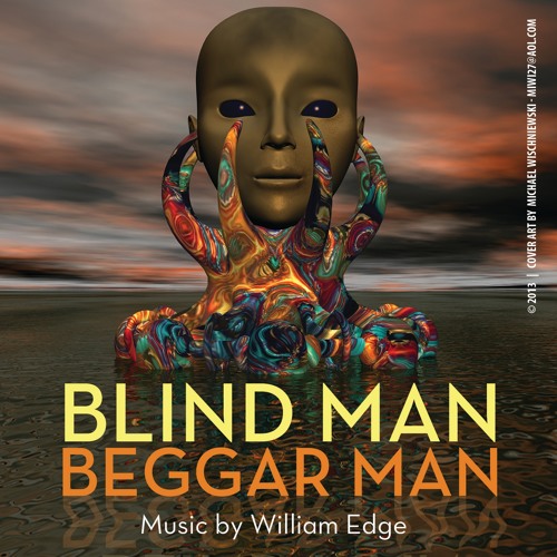 Stream William_Edge | Listen to Blind Man Beggar Man playlist online ...