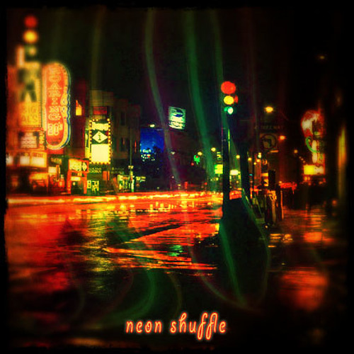 Stream Neon Shuffle by MrPhib | Listen online for free on SoundCloud