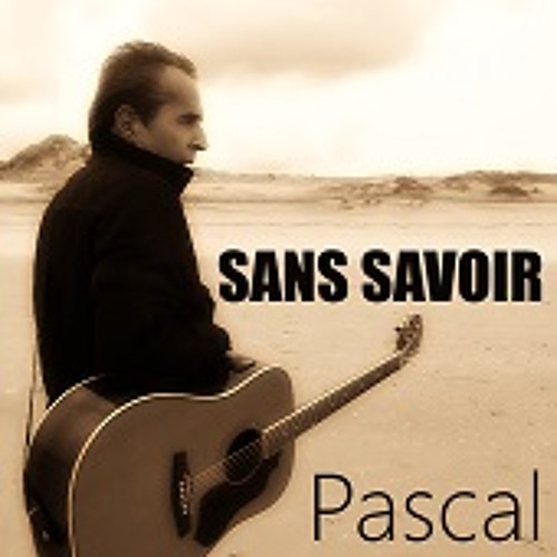 Stream 1 Sans Savoir- (titre Album PASCAL) by C'est comme ça | Listen ...