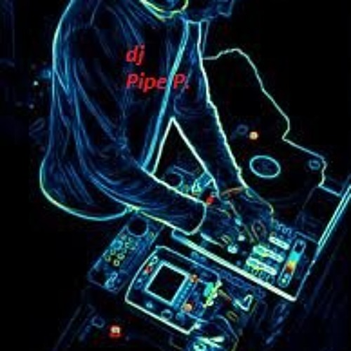 Stream Dj Pipe by Dj Pipe P | Listen online for free on SoundCloud