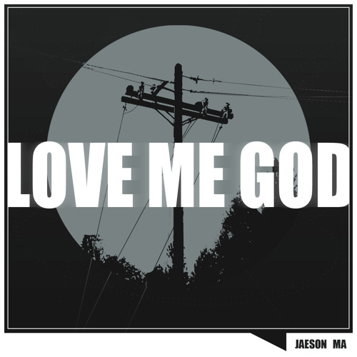 Stream Jaeson Ma - Love Me God by Rapzilla | Listen online for free on ...