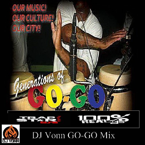 Stream DJ Vonn Generation of GoGo mix by DjVonn BlockBurna | Listen ...