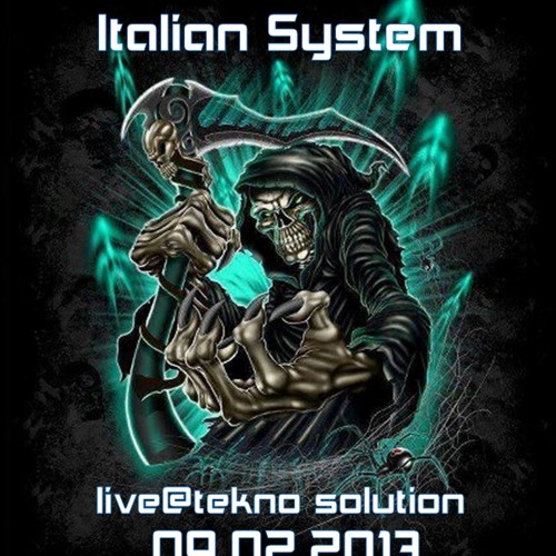 Stream Italian system live@ tekno solution 09.02.2013 by italian_system ...
