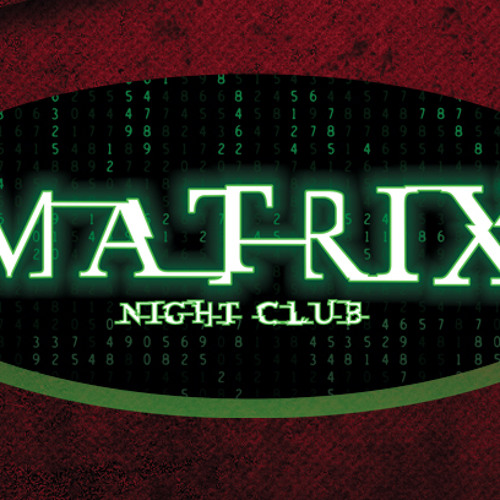 Stream Matrix Night Club Zitácuaro by Zity Mag Zitácuaro | Listen ...
