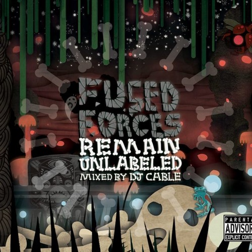 Stream Fused Forces - 'Remain Unlabeled' Mixtape Sampler by FusedForces ...