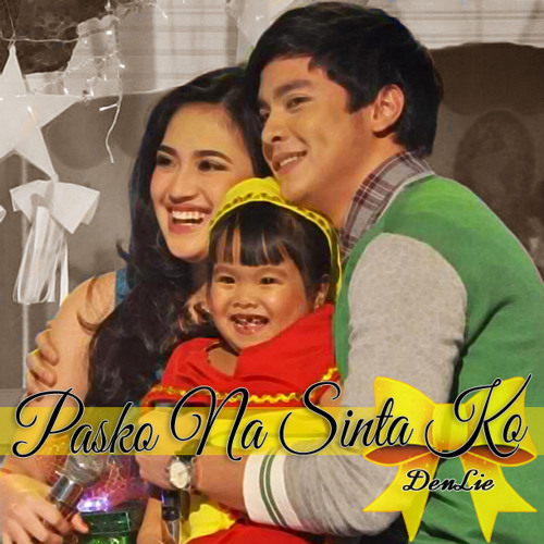 Stream DenLie - Pasko Na Sinta Ko by katerindicaprio | Listen online ...