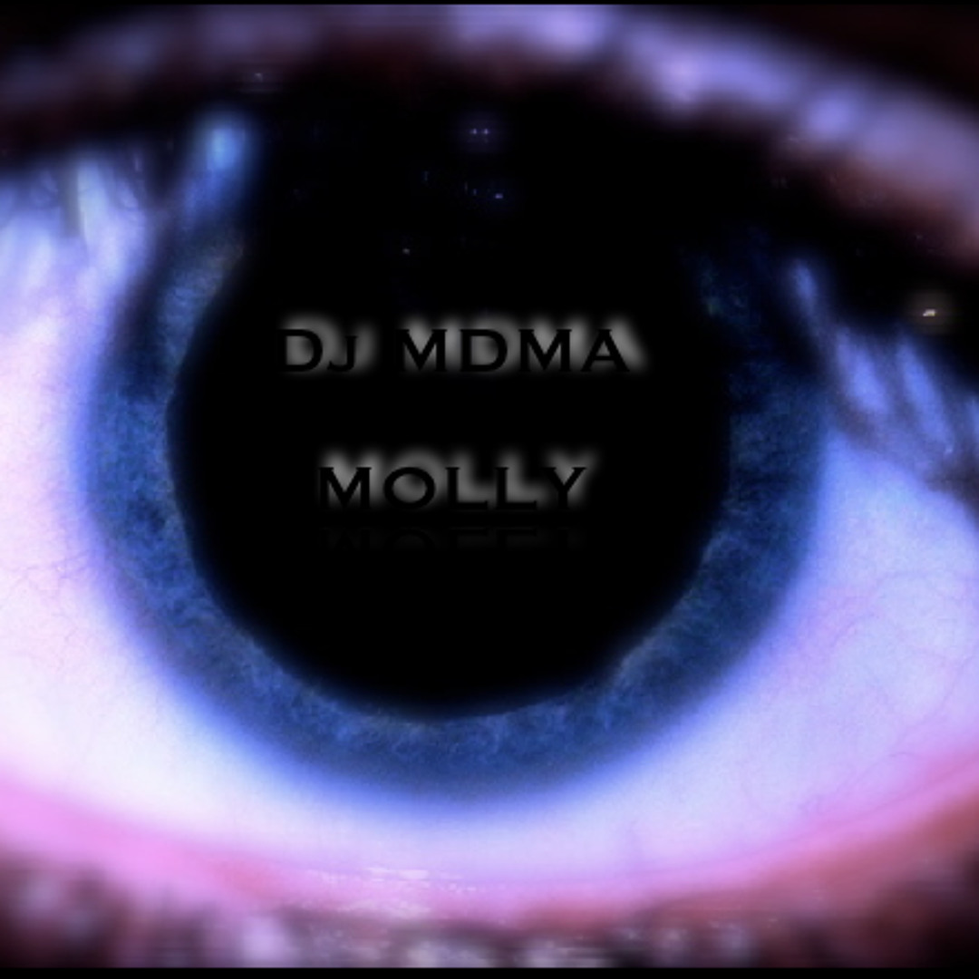 Stream DJ MDMA - Molly (Internet Version) Remix by DjMDMA | Listen ...