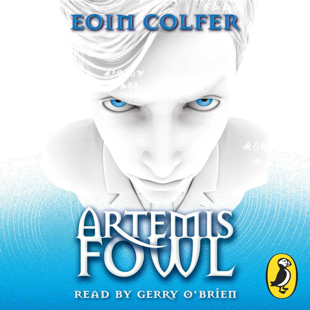 Stream Artemis Fowl by Eoin Colfer: (Audiobook Extract) read by Gerry O ...