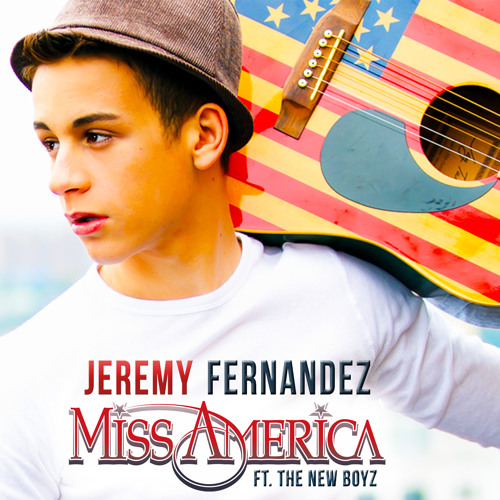 Stream Jeremy Fernandez ft. New Boyz - Miss America by ...