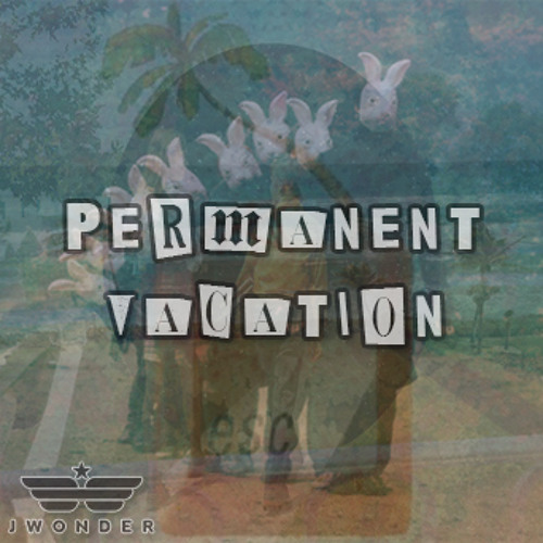 Stream J Wonder - Permanent Vacation (Instrumental) by J Wonder ...