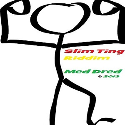 Stream Slim Ting Riddim (promo) - Med Dred by Med Dred | Listen online ...
