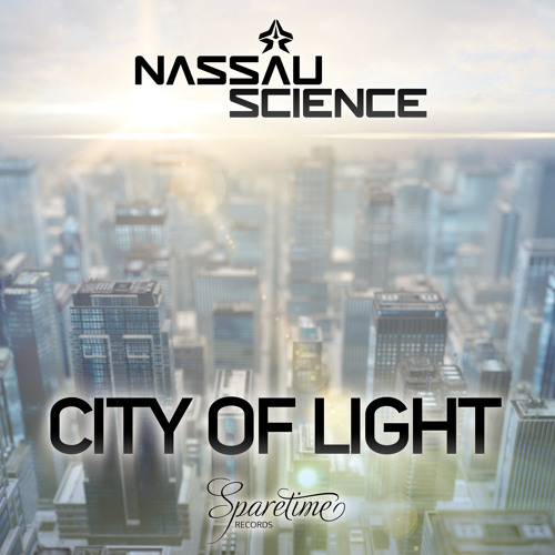 Stream Nassau Science -- City Of Light by NassauScience | Listen online ...