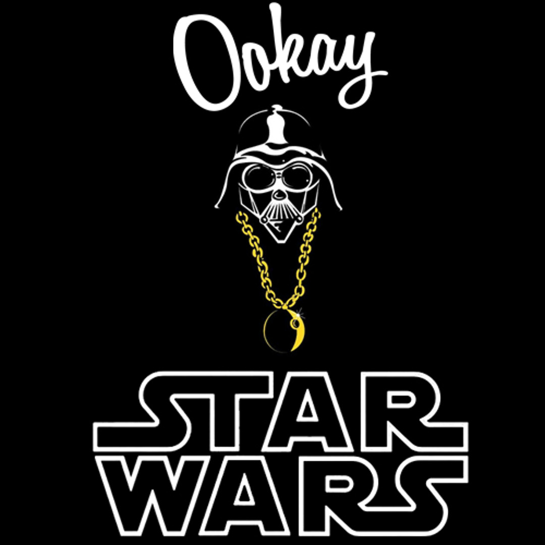 Stream Ookay - Star Wars ///Free Download/// by Ookay | Listen online ...