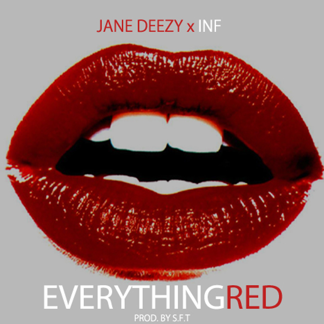 Stream Everything Red by Jane Deezy | Listen online for free on SoundCloud