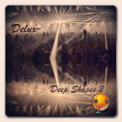 Stream Delux- Deep Shapes 2 by Delux- | Listen online for free on ...