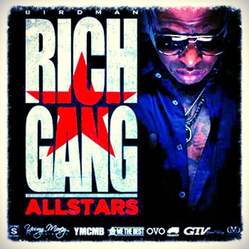 Rich Gang All Stars