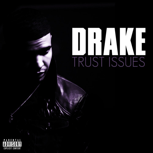 Stream Drake - Trust Issues (Chopped & $lowed by SKIMVSK) by SKI MVSK ...