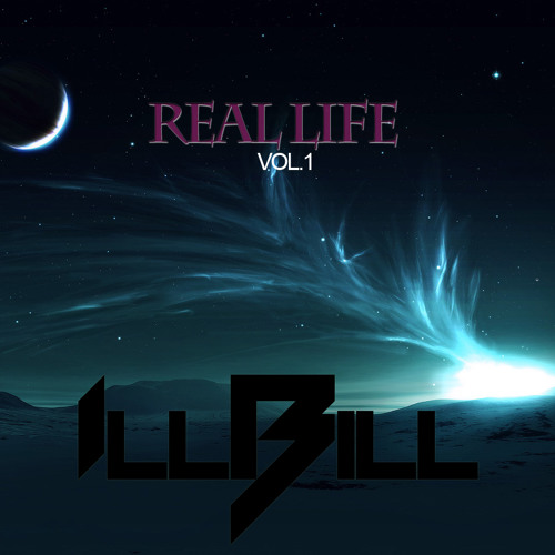 Stream D.J ILL BILL - Real Life vol 1 by D.J ILL BILL | Listen online ...