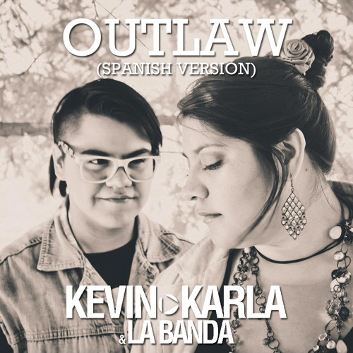 Stream Outlaw (spanish version) - Kevin Karla & LaBanda by Kevin Karla ...