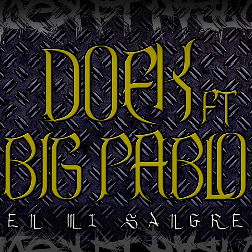 Stream DoeK ft Big Pablo - En mi sangre by La Ruina Estudio | Listen ...