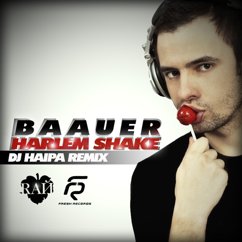 Stream Baauer - Harlem Shake (DJ Haipa Remix) by HAIPA | Listen online ...
