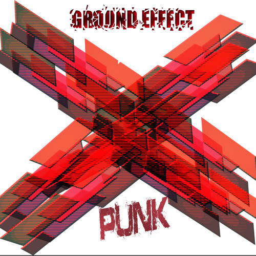 Stream Ground Effect - PUNK by GroundEffect | Listen online for free on ...