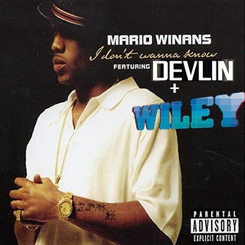 Stream Mario Winans - I Don't Wanna Know feat. Devlin + Wiley by ...