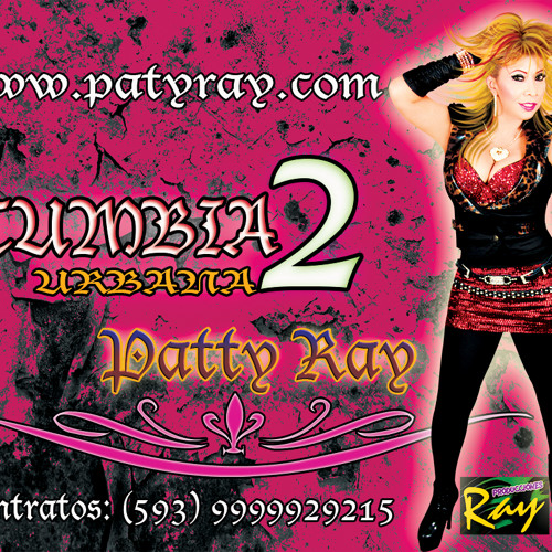 Stream PATTY RAY - ¡A DONDE IRÉ SIN TI! by Onda Positiva | Listen ...