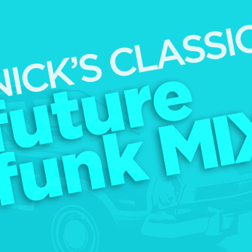 Stream classic future funk mix by Funk du Jour | Listen online for free ...