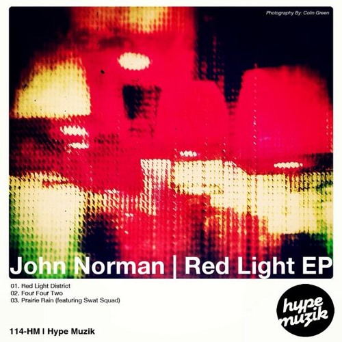 Stream John Norman - Red Light District (Original Mix) [Hype Muzik ...