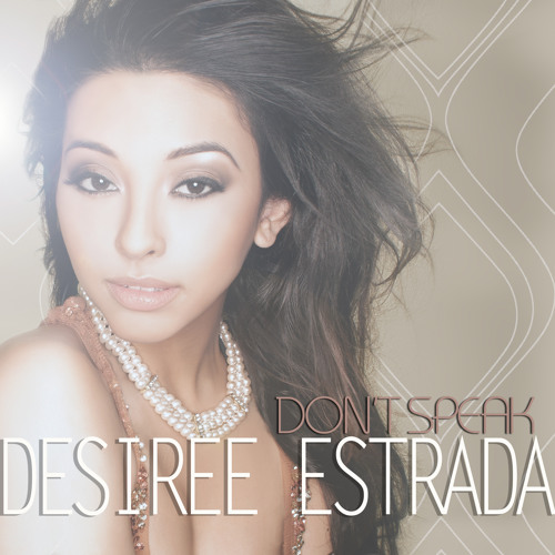 Stream No Doubt- Don't Speak (Desiree' Estrada Bachata Cover) by ...