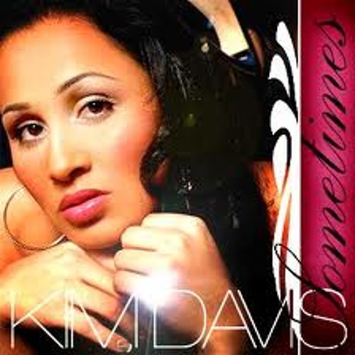 Stream Kim Davis - Sometimes by THVNA | Listen online for free on ...