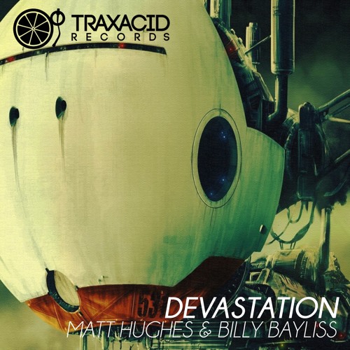 Stream Traxacid Records | Listen to MATT HUGHES & BILLY BAYLISS ...